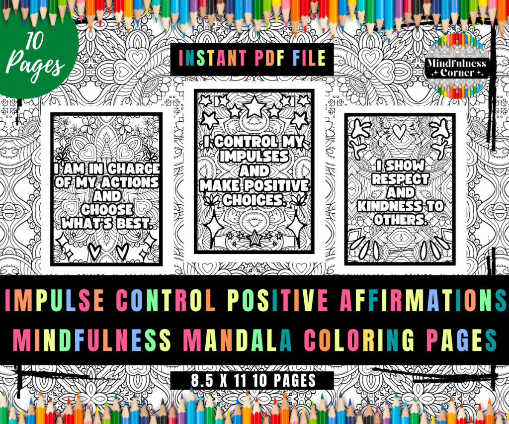 Impulse Control Activities, Positive Affirmations & Mindset Growth ...