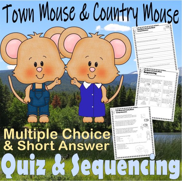 Town Mouse & Country Mouse Reading Quiz Tests & Story Sequencing ...