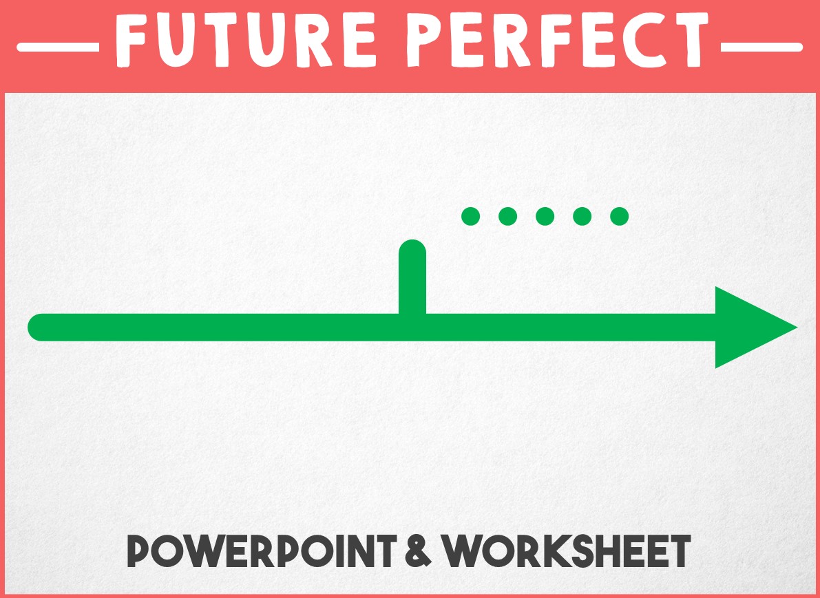 Grammar - Past Perfect - PowerPoint and Worksheet | Made By Teachers