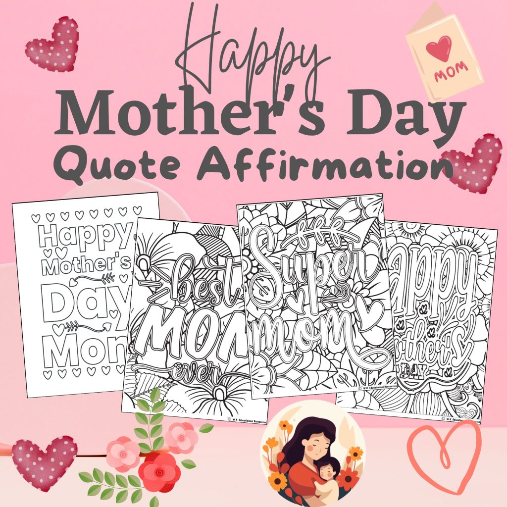Mother's Day Quote Affirmation Coloring Pages Spring Flowers Hearts for ...