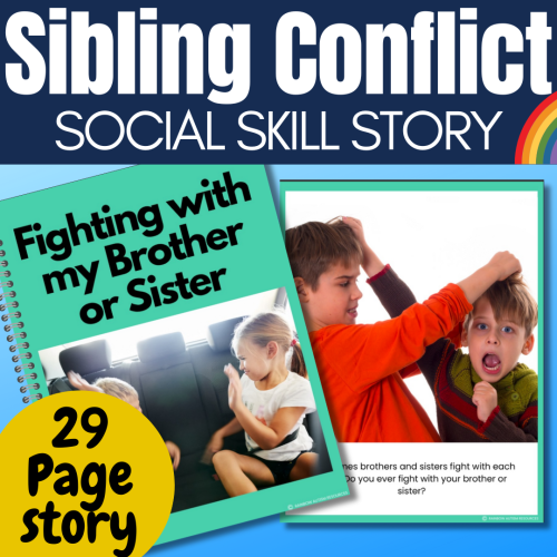 Fighting with Brothers or Sisters Autism Social Skill Story for Sibling ...