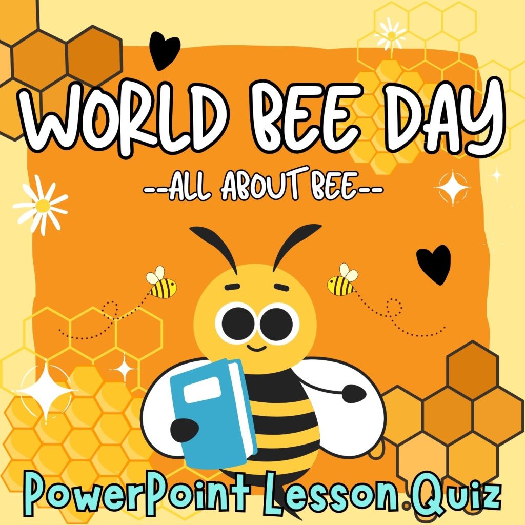 World Bee Day, All about bees, Bee Life Cycle PowerPoint Lesson Quiz ...