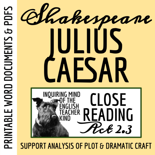 Julius Caesar Act 2 Scene 3 Close Reading Analysis Worksheet and Answer ...