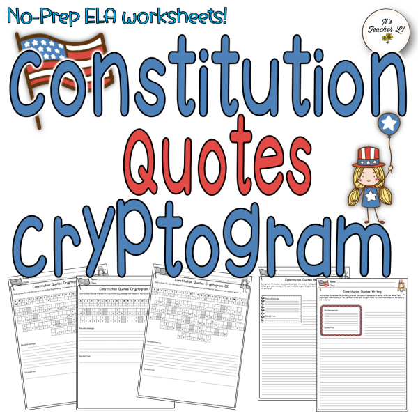 Constitution Quotes Cryptogram Worksheets Grade 6 7 8 ELA SOCIAL ...