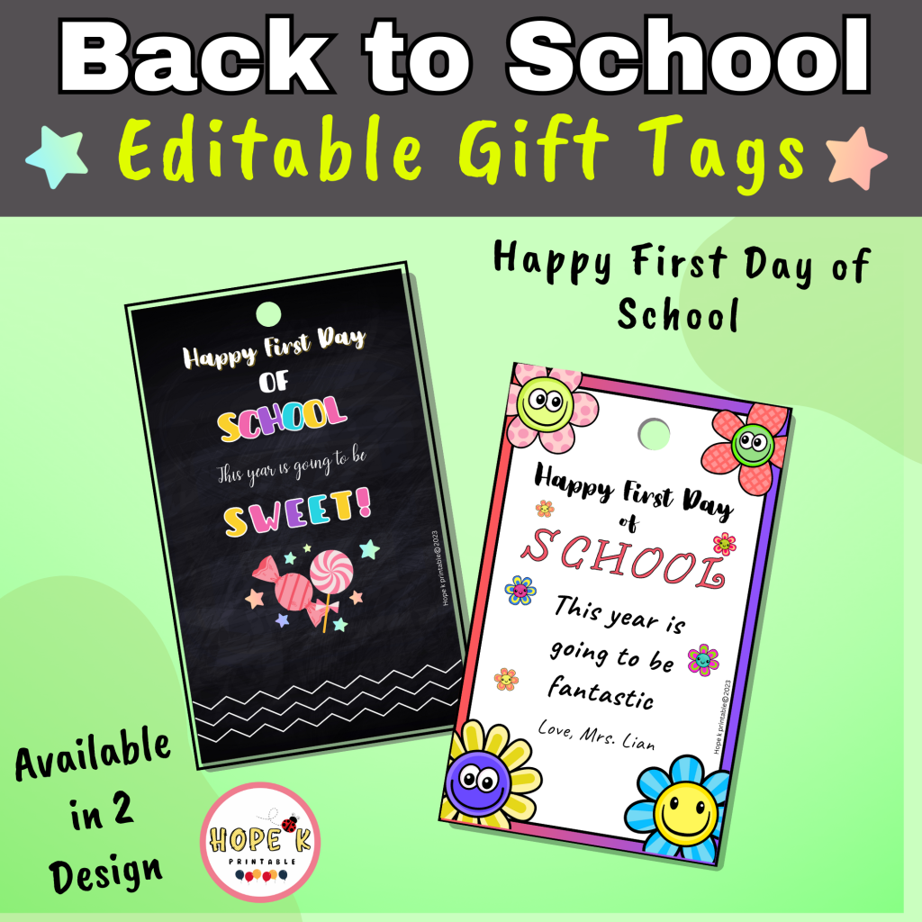 Editable Beginning of The Year Gift Tags | Happy First Day of School ...