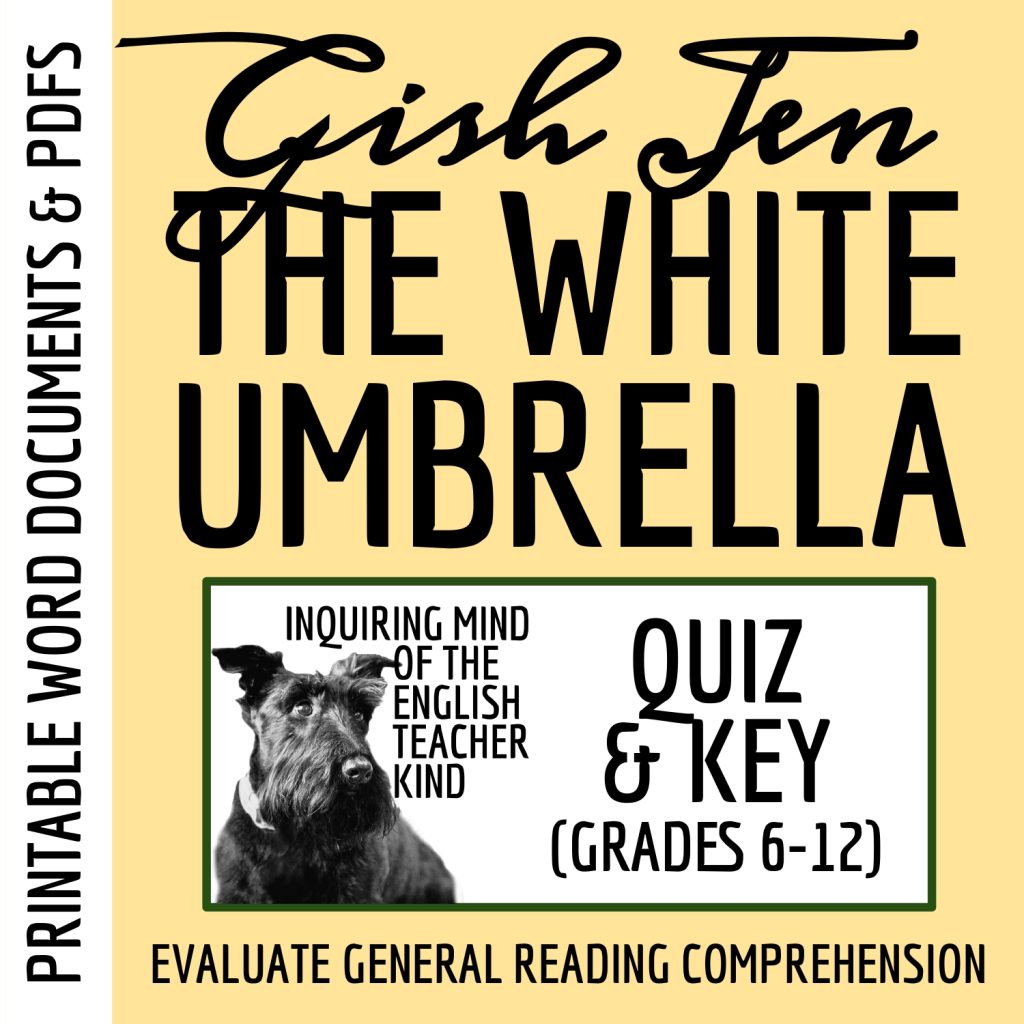 "The White Umbrella" by Gish Jen Quiz and Answer Key | Made By Teachers