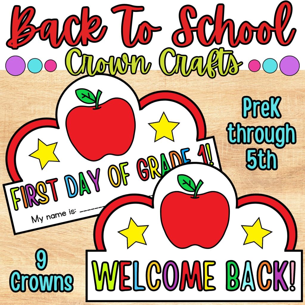 Printable Back to School Crowns | First Day Of School Crown Templates ...
