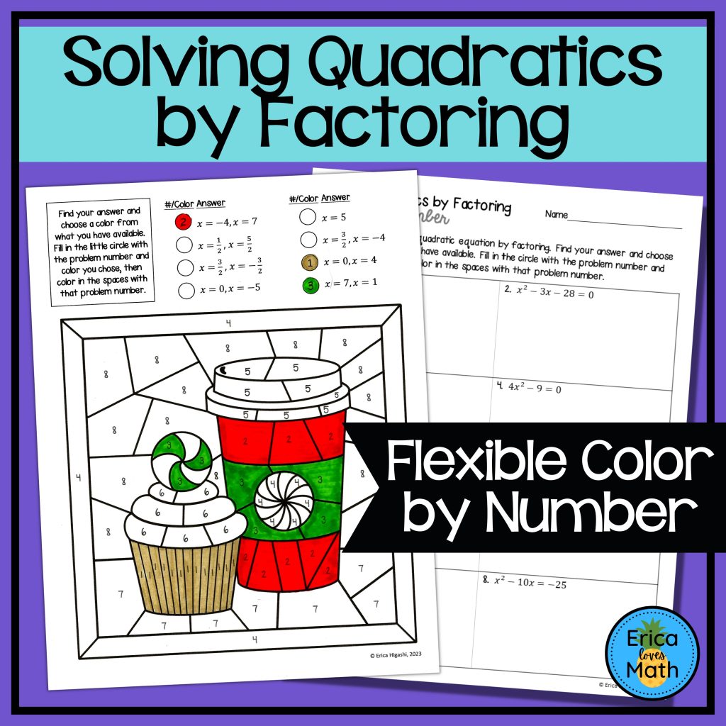 Solving Quadratics by Factoring Color by Number Activity (Winter ...
