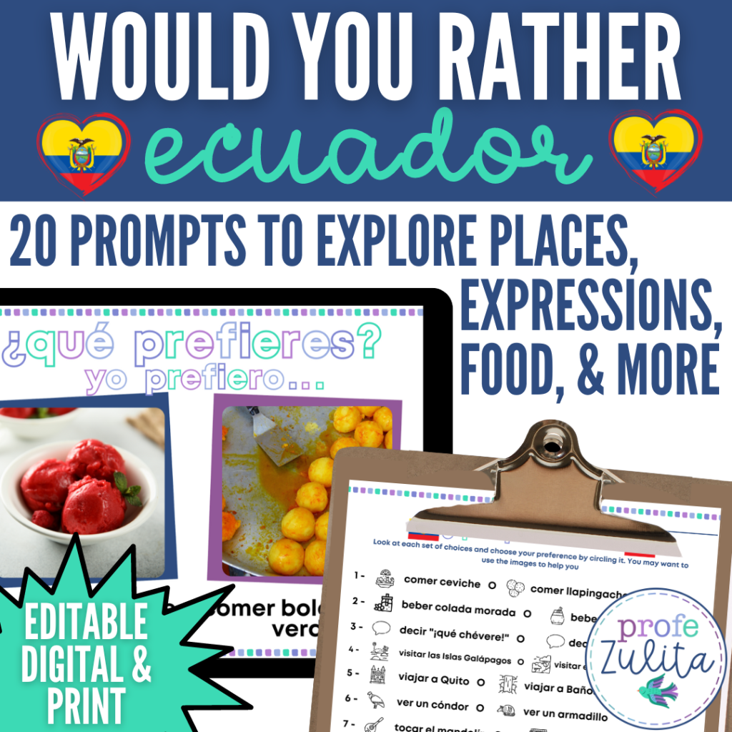 Spanish This or That Ecuador Culture Would You Rather Game & Gallery ...