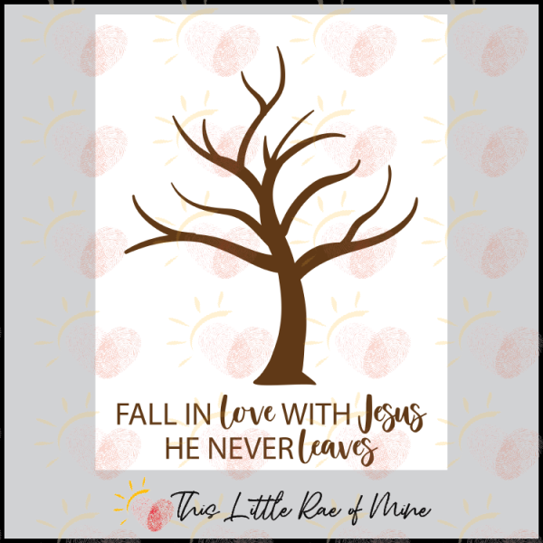 Fall in love with Jesus - Leaves - Autumn - Handprint Art - Keepsake ...