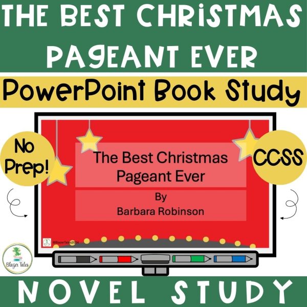 The Best Christmas Pageant Ever Novel Study PowerPoint w/ Reading ...