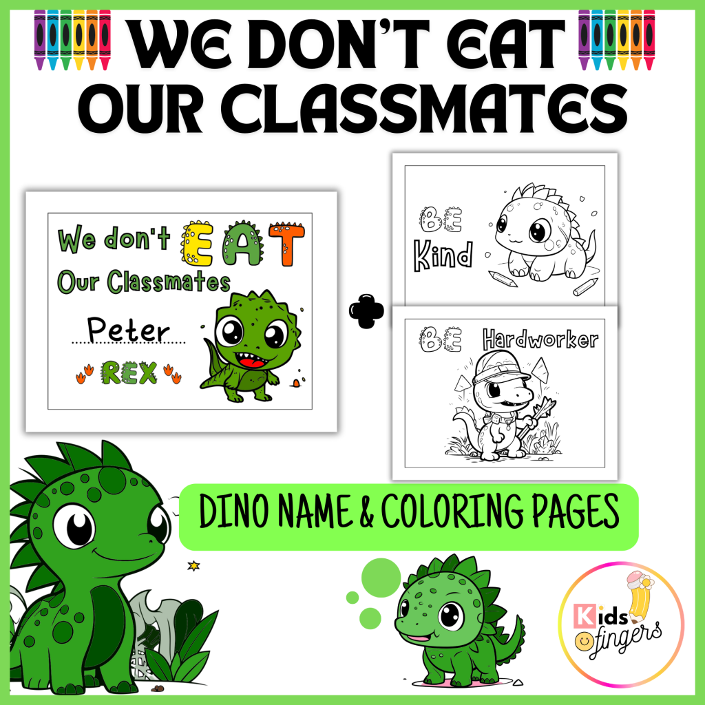 Back to School Poster - We DON'T EAT OUR CLASSMATES - T-rex Coloring ...