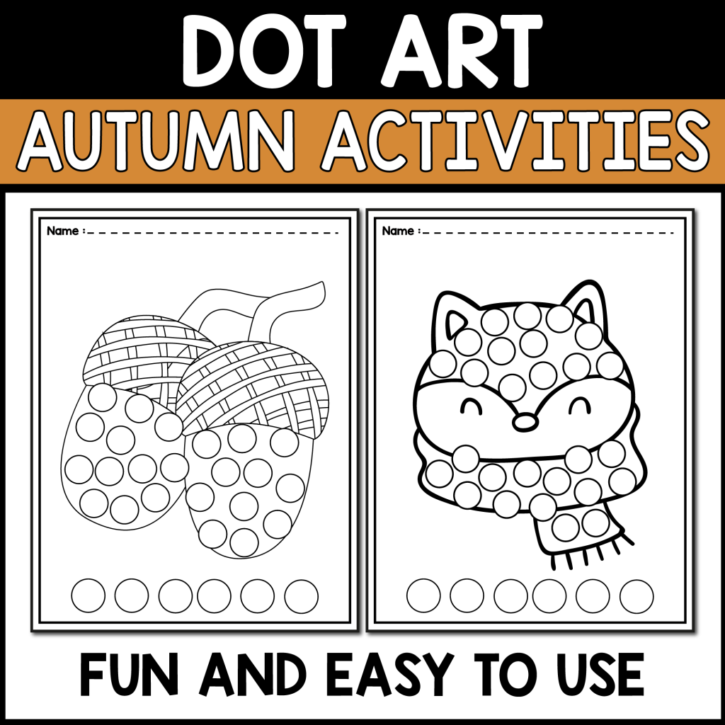 Fall dot Art Printable - Dot Q-tip Painting Activities (Dot a Dot ...