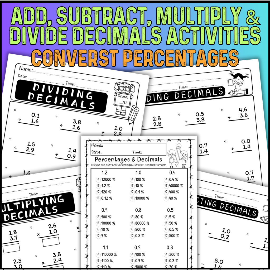 Add, Subtract, Multiply and Divide Decimals Convert Percentage Bundle ...
