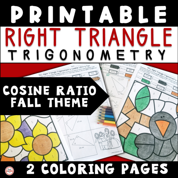 Fall Right Triangle Trigonometry Cosine Ratio Missing Sides And Angles ...
