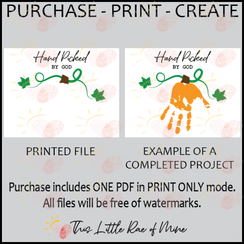 Hand picked by God - Pumpkin - Fall - Autumn - Handprint Art Keepsake ...