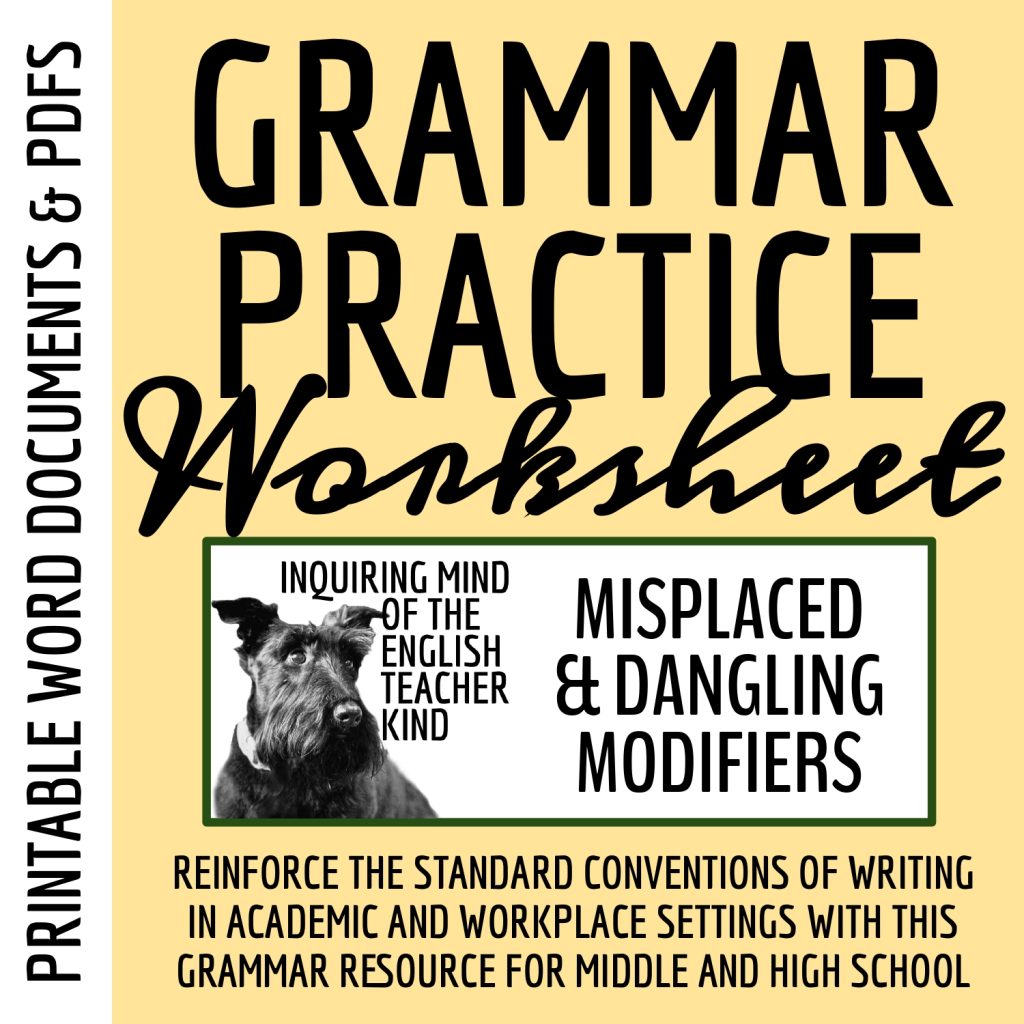 High School Grammar Practice Worksheet on Misplaced and Dangling ...