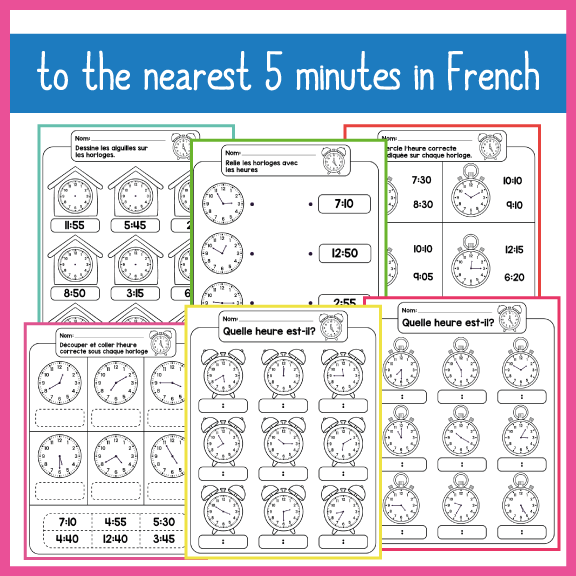 Quelle heure est-il? Telling Time to the Nearest 5 Minutes Worksheets ...