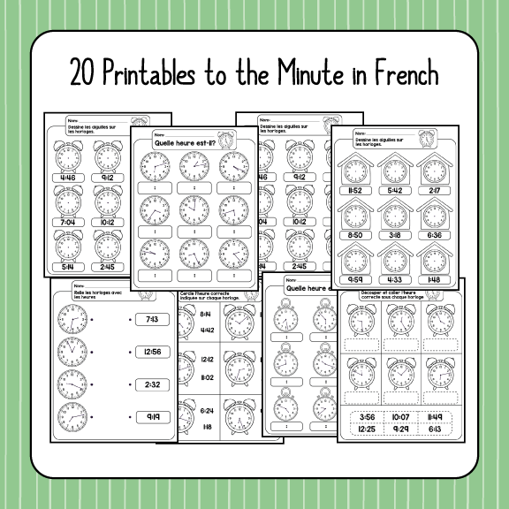 Quelle heure est-il? Telling Time to the Minutes Worksheets in French ...