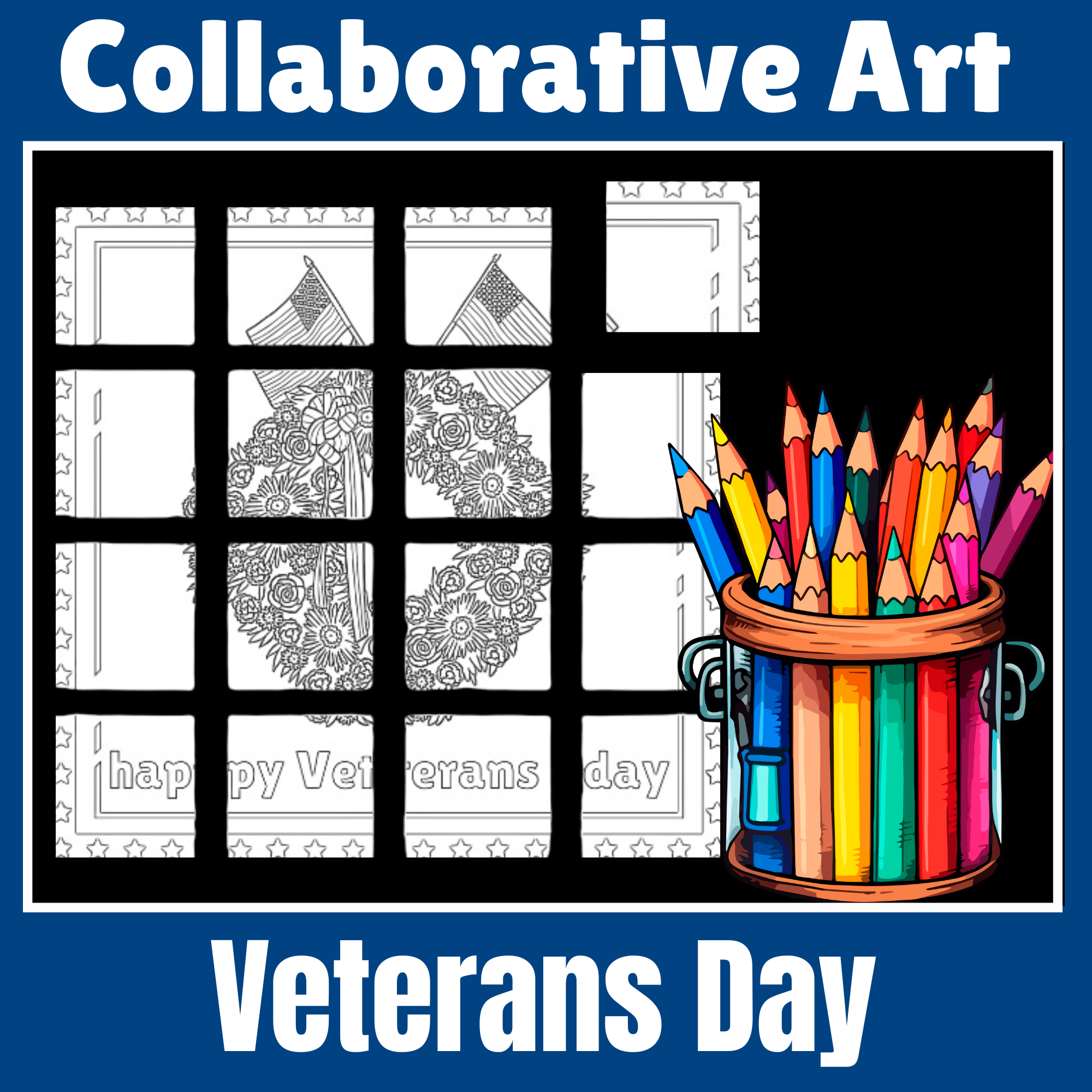 Veterans Day Coloring Collaborative Poster Art Memorial day Activities ...