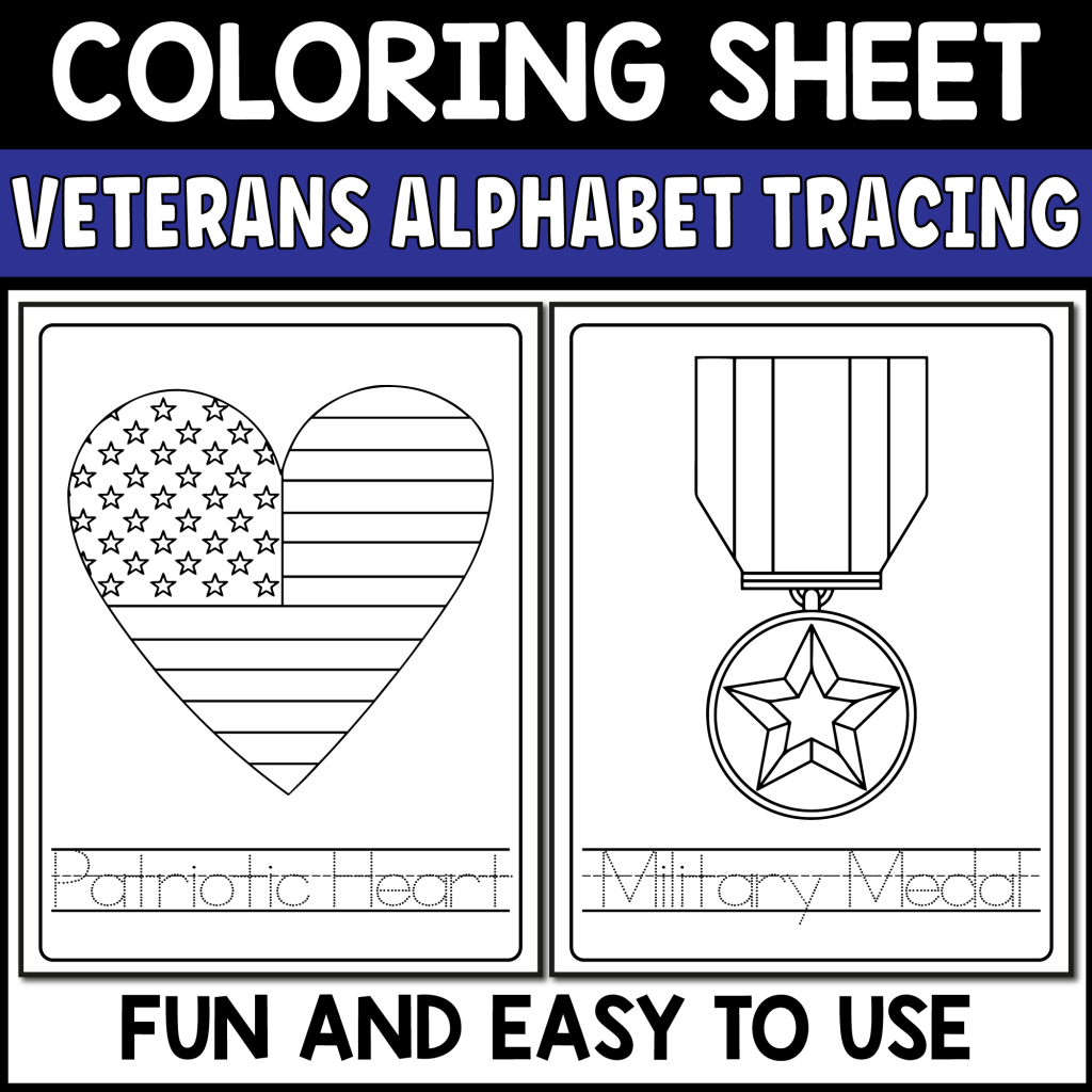 Veterans day Coloring Pages with Alphabet tracing - Holidays Activity ...