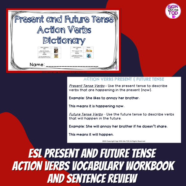 ESL - Present and Future Tense Verbs Vocabulary Workbook and Sentence ...