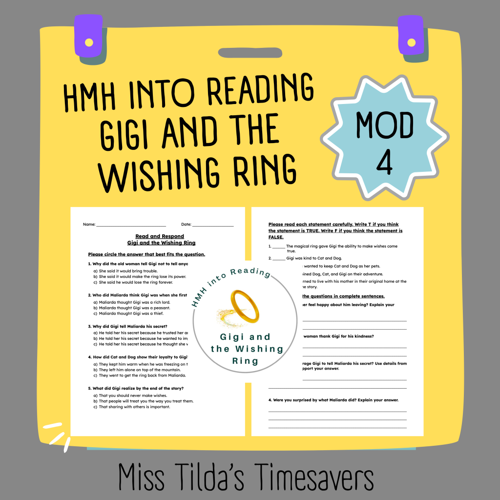 Gigi and the Wishing Ring - Grade 3 HMH into Reading - Made By Teachers
