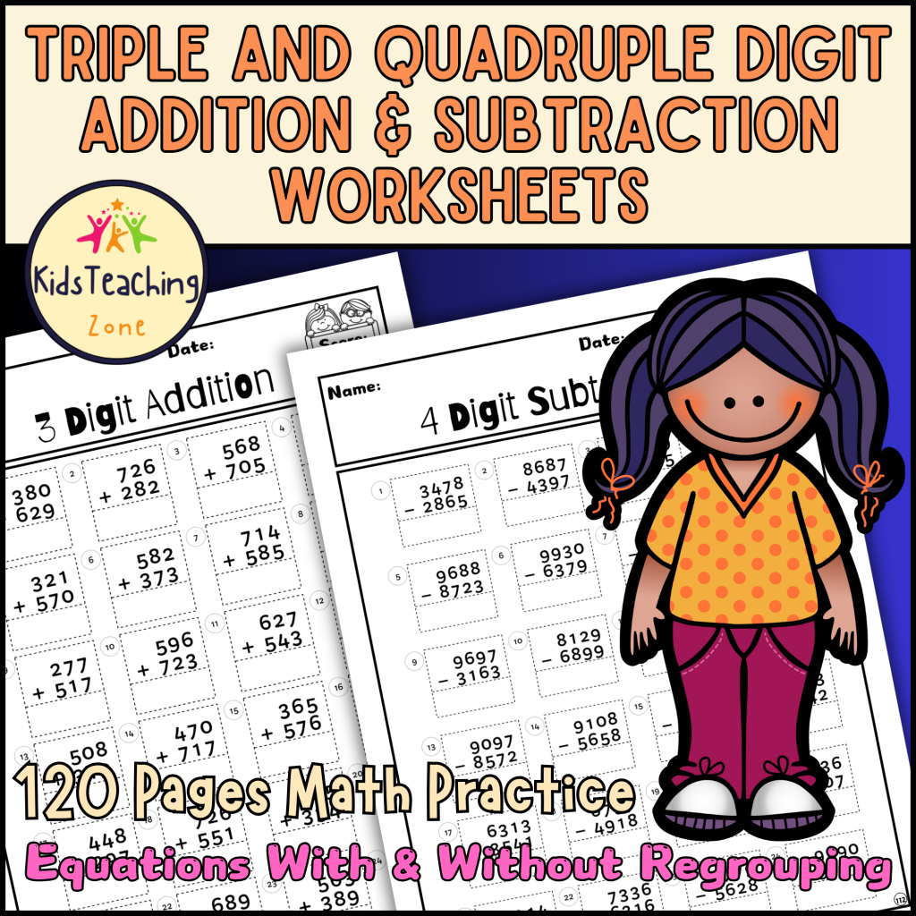 Triple and Quadruple Digit Addition and Subtraction Practice Worksheets ...