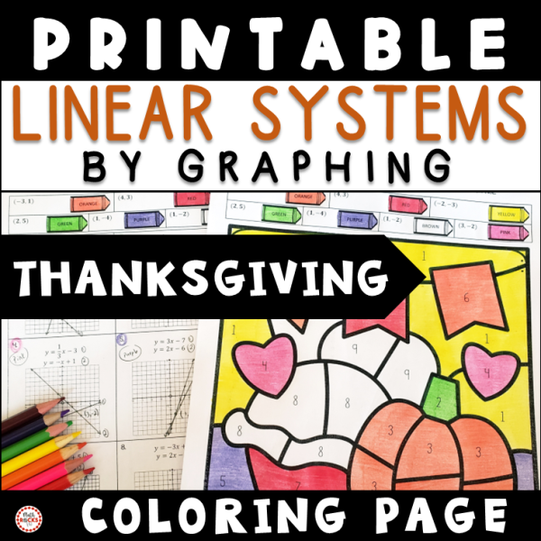 Thanksgiving Solve Systems of Linear Equations By Graphing Coloring ...
