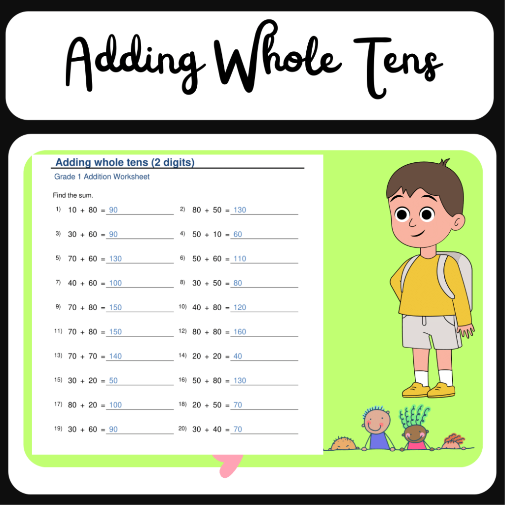 Grade 1 Addition: Whole Tens Practice Worksheets | Made By Teachers