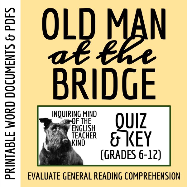 "Old Man at the Bridge" by Ernest Hemingway Quiz and Answer Key (Short ...