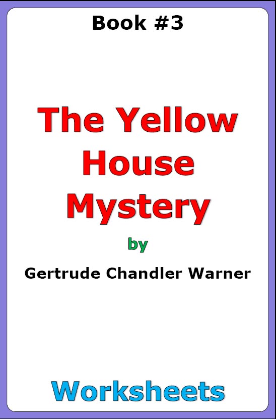 Gertrude Chandler Warner "The Yellow House Mystery" (Book #3 ...