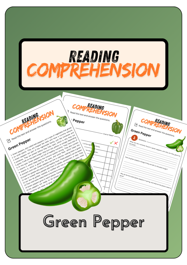 Reading Comprehension - Green Pepper + Solutions | Made By Teachers