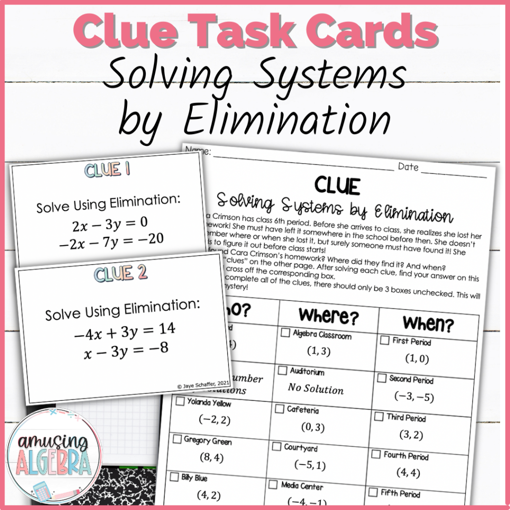 Solving Systems Using Elimination Clue Mystery Task Cards Activity ...