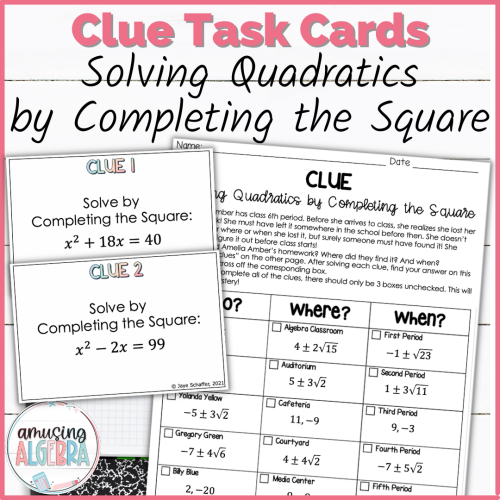 Solving Quadratics by Completing the Square Clue Mystery Task Cards ...