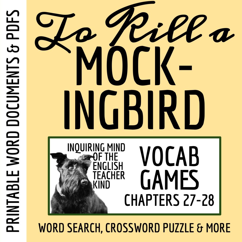 To Kill a Mockingbird Chapters 27 and 28 Vocabulary Games and ...