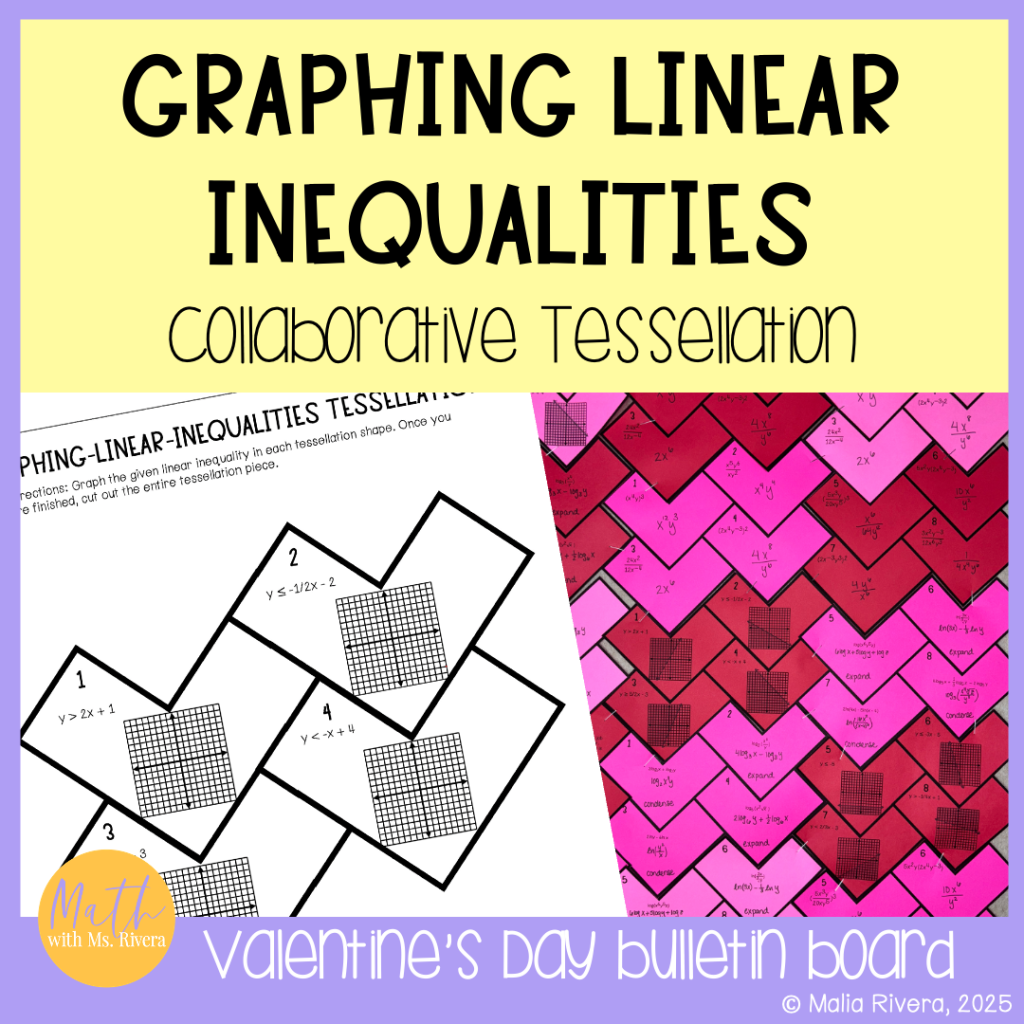 EDITABLE Graphing Linear Inequalities Valentines Day Bulletin Board ...