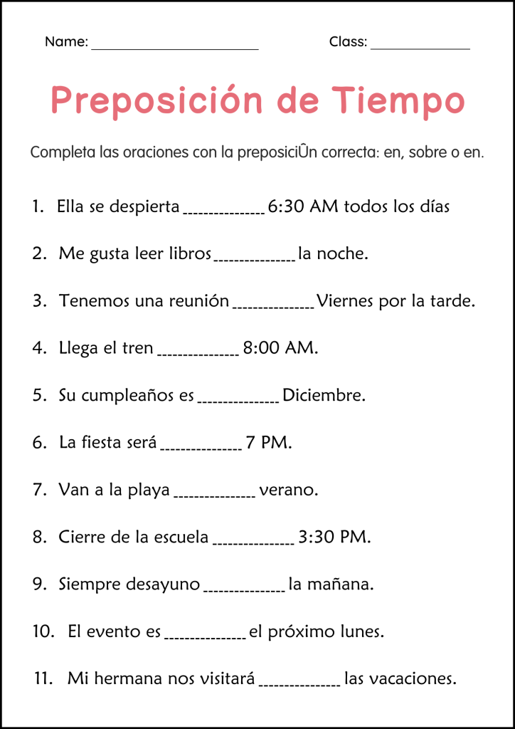 Preposition of Time Worksheet in Spanish - Preposición de tiempo para ...