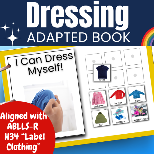 Getting Dressed Adapted Book Aligned w ABLLS-R G6 Label Clothing ...
