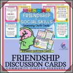 FRIENDSHIP & SOCIAL SKILLS RESTORATIVE COMMUNITY CIRCLES Questions ...