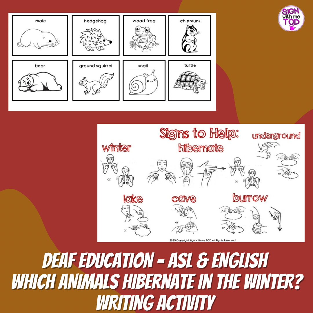 Deaf Education - ASL & English Hibernating Animals Writing Activity ...