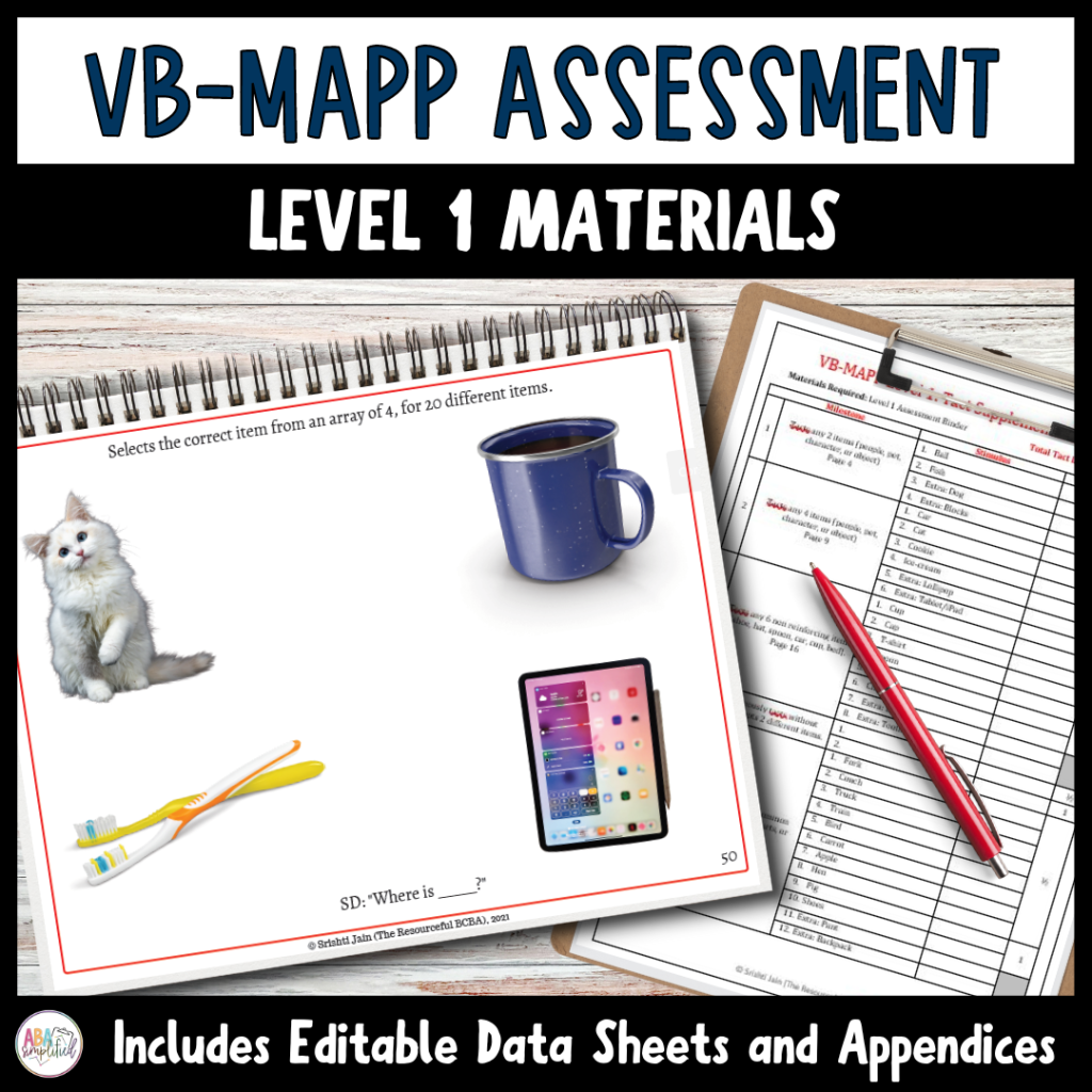 VB-MAPP Assessment Kit + Editable Data Sheets (Level 1 Materials ...