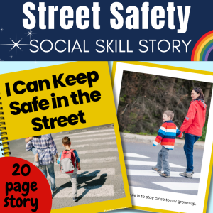 Crossing the Street Road Safety Bundle | Social Story, Adapted Book ...