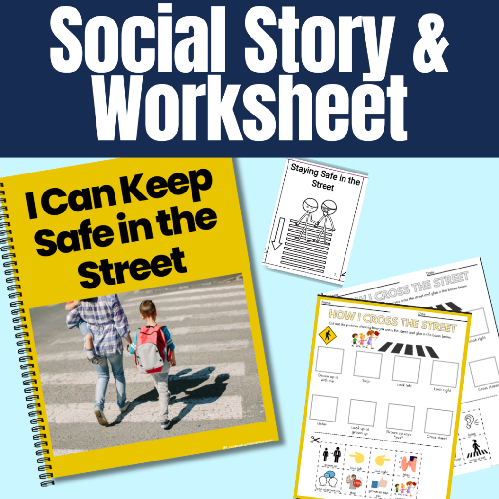 Crossing the Street Road Safety Bundle | Social Story, Adapted Book ...