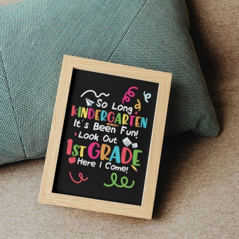 Milestone Poster - Goodbye Kindergarten, Hello 1st Grade | Made By Teachers