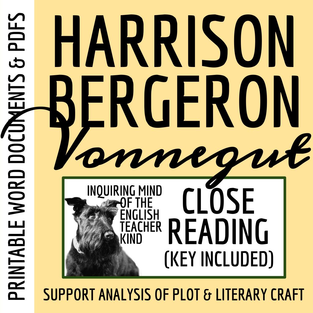 "Harrison Bergeron" by Kurt Vonnegut Close Reading Worksheet | Made By ...