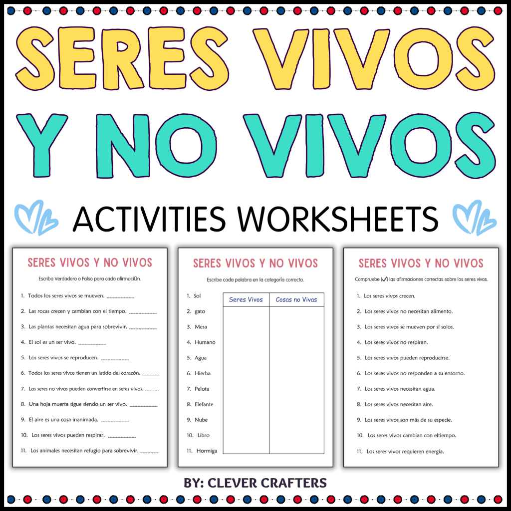 Living and Non Living Things Worksheets in Spanish - Seres Vivos y No ...