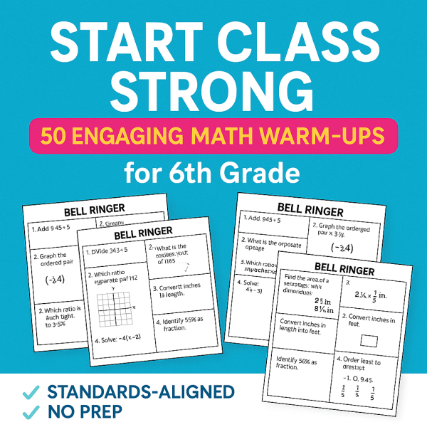 50 - Math Bell Ringers - 6th Grade | Daily Warm-Ups | Standards-Aligned ...