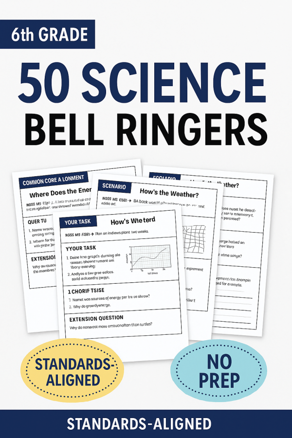 50 Science Bell Ringers for 6th Grade | Daily Warm-Ups | NGSS Aligned ...