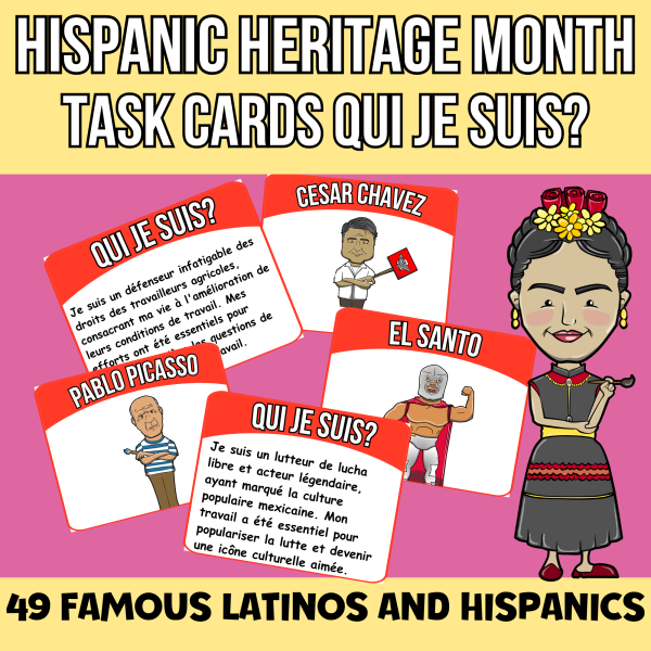 French Hispanic Heritage Month QUI JE SUIS Task Cards-Spanish Figures ...